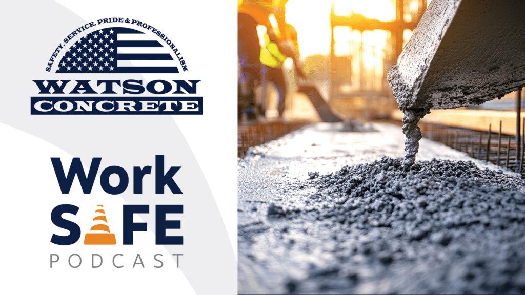 Watson Concrete: Where Safety is a Core Value and Commitment - MEM